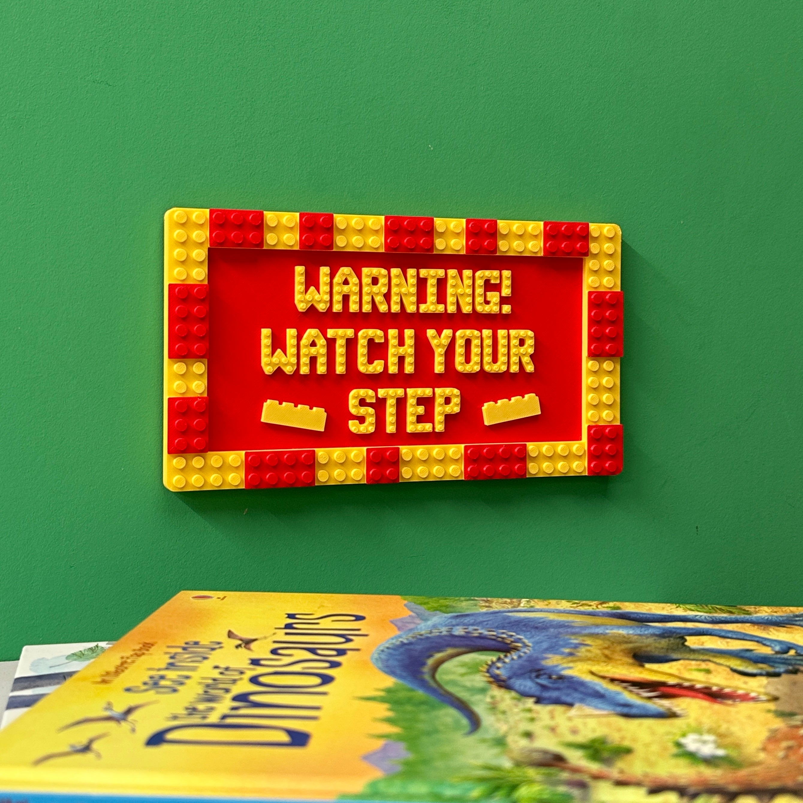 Warning! Watch Your Step - Brick Compatible Wall Sign – Made Happy Gifts